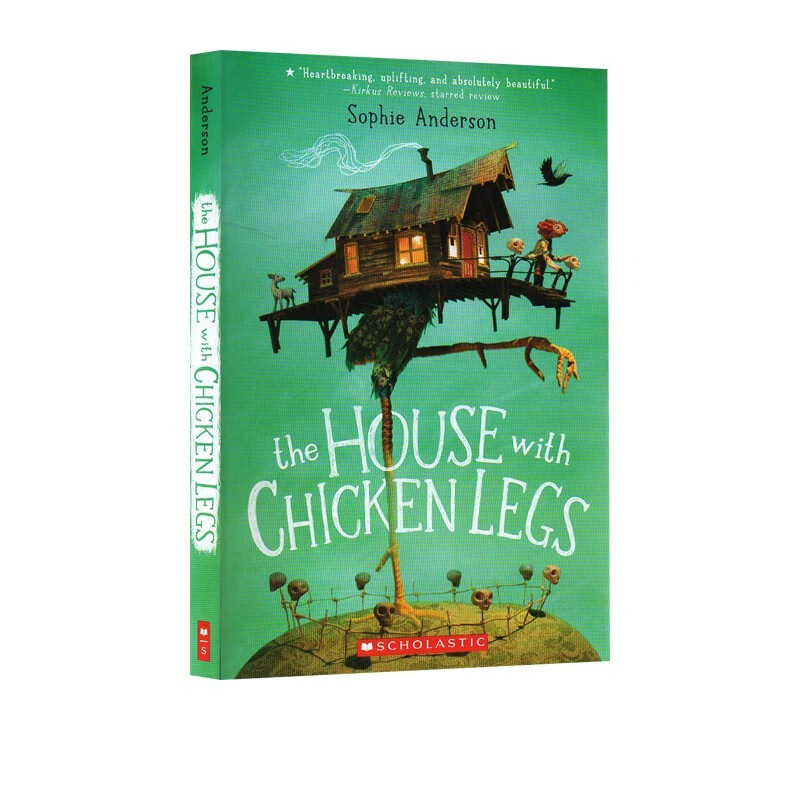 预售 英文原版 The House With Chicken Legs 鸡腿屋 青少年英语课外读物 Sophie Anderson 绿山墙图书