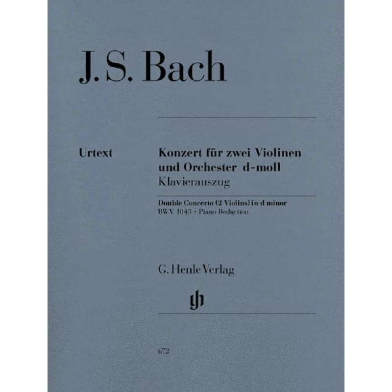 巴赫 D小调协奏曲BWV1043 双小提琴和钢琴 亨乐 Concerto d minor HN672
