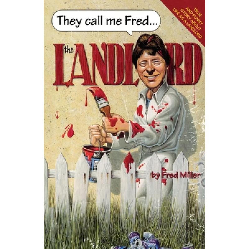 They call me Fred the Landlord