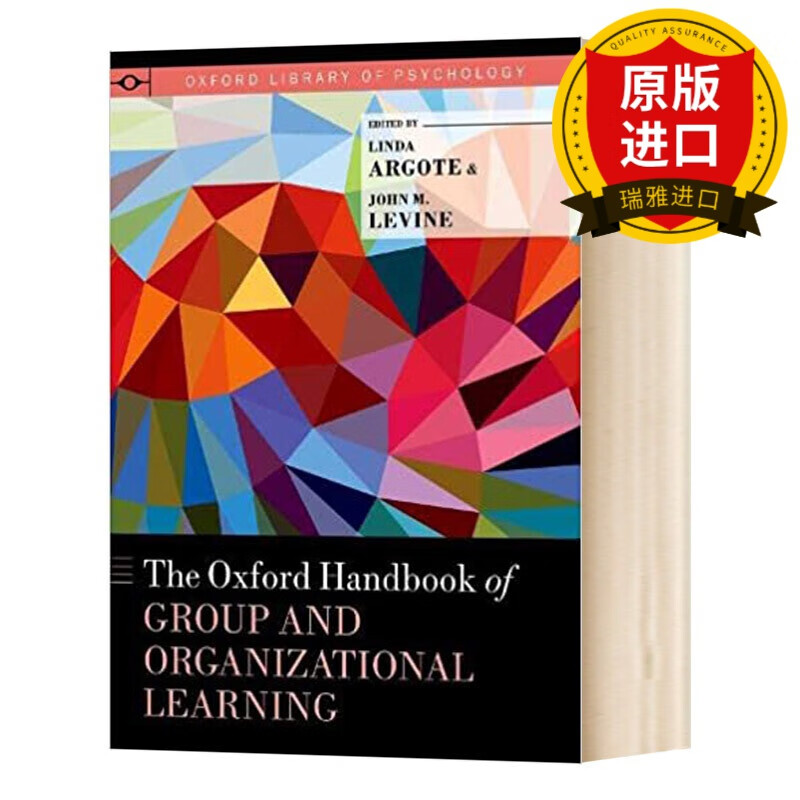 英文原版 牛津团体与组织学习手册 The Oxford Handbook of Group and Organizational Learning 英文版 进口英语原版书籍 精装