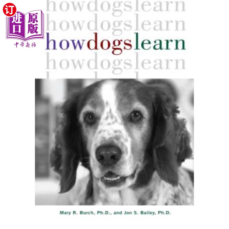 海外直订How Dogs Learn 狗是如何学习的