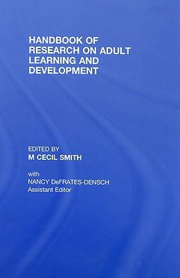 Handbook of Research on Adult Learning and Deve
