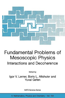 Fundamental Problems of Mesoscopic Physics