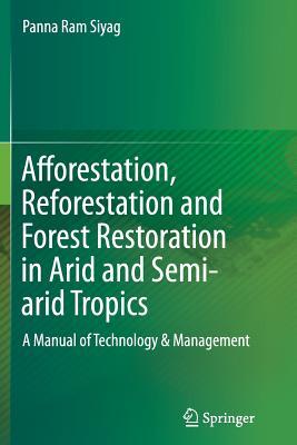 Afforestation, Reforestation and Forest Restora