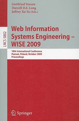 Web Information Systems Engineering - WISE 2009