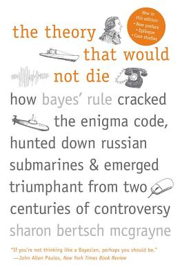现货 英文原版 不会死的理论：贝叶斯 The Theory That Would Not Die