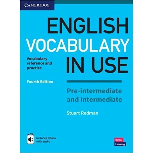 English Vocabulary in Use Pre-intermediate and Intermediate