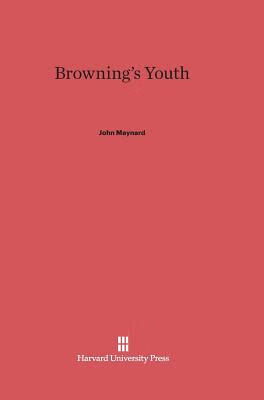 Browning’s Youth