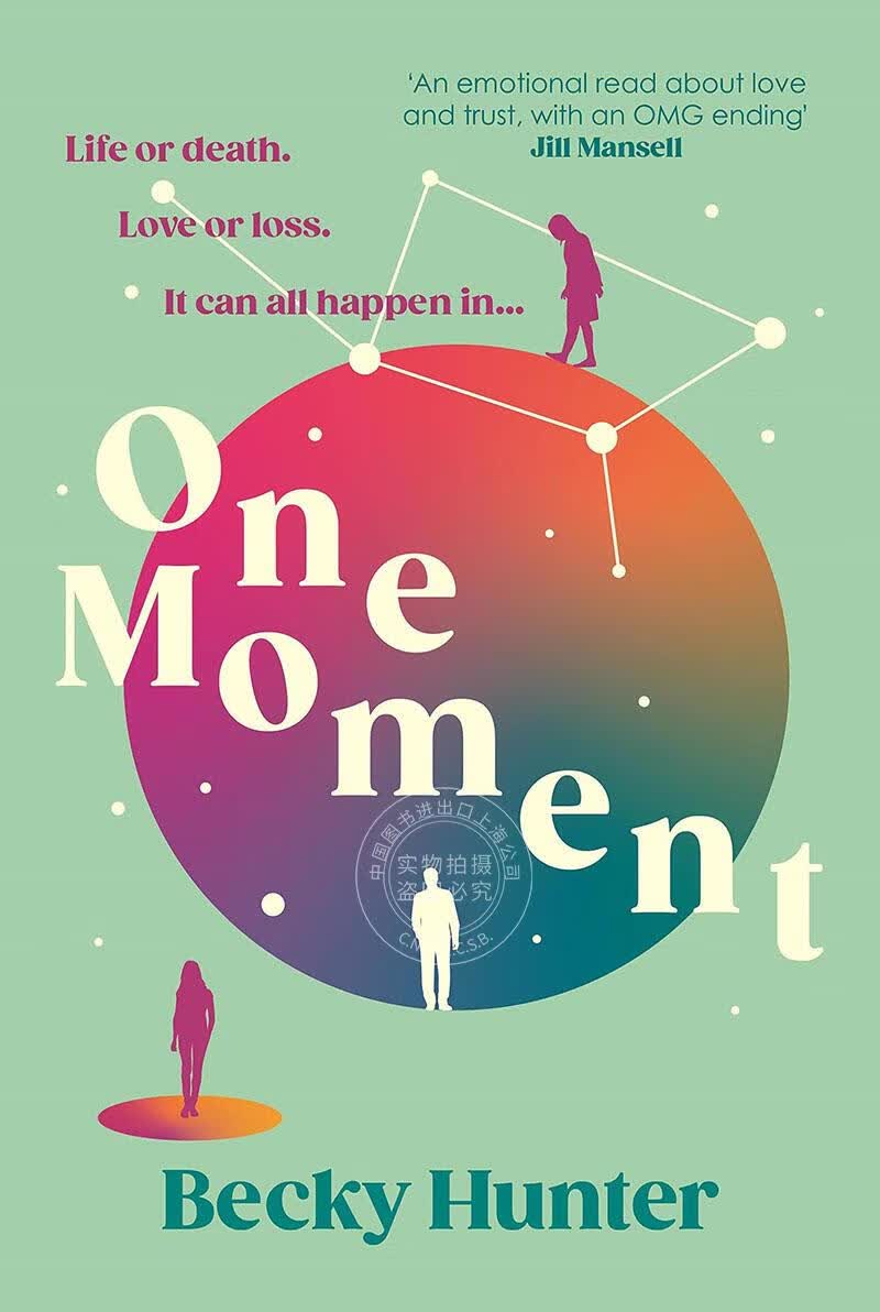 现货  一刻 英文原版 One Moment    Becky Hunter