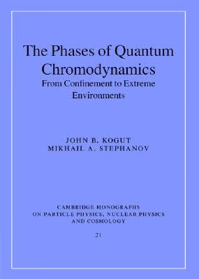 The Phases of Quantum Chromodynamics