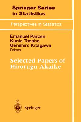 Selected Papers of Hirotugu Akaike