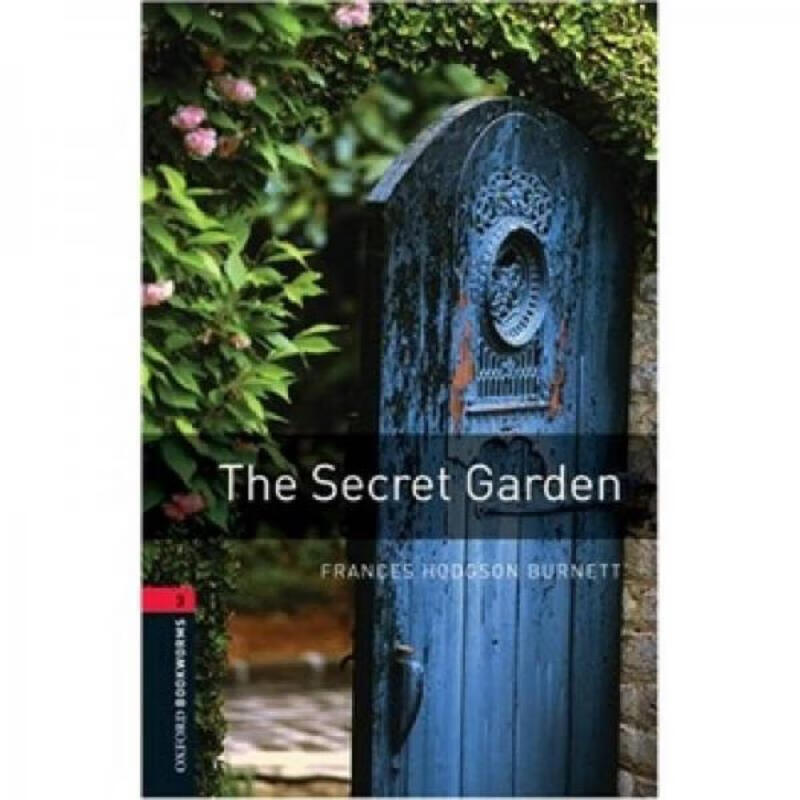 Oxford Bookworms Library Third Edition Stage 3: The Secret Garden