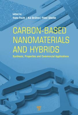 Carbon-Based Nanomaterials and Hybrids: Synthes