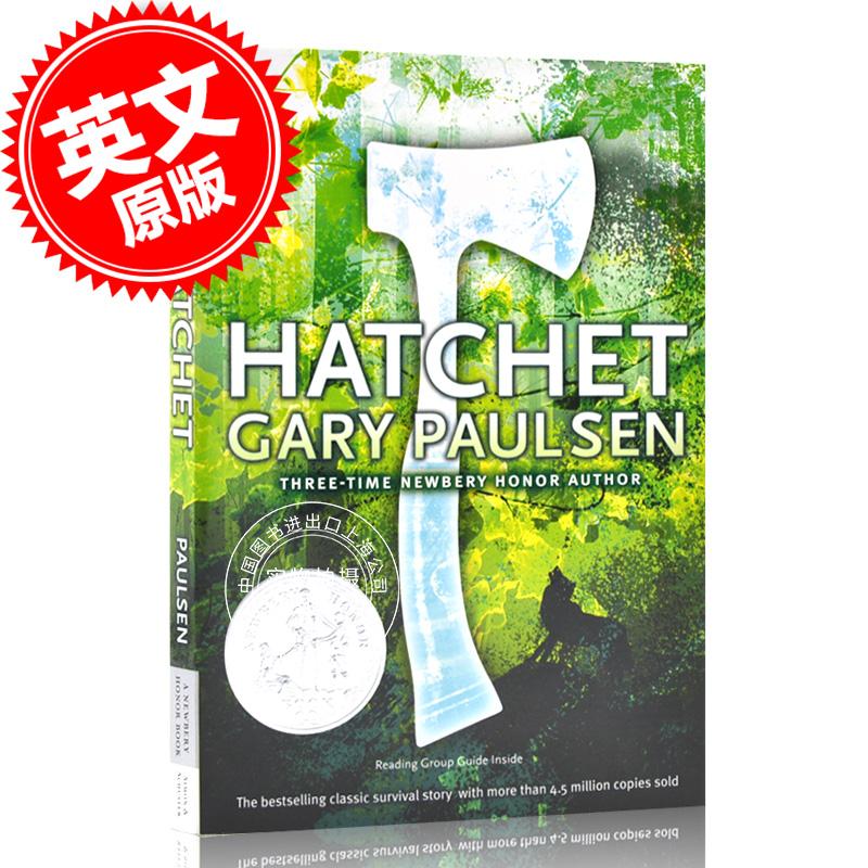 现货 手斧男孩 英文原版小说 Hatchet 纽伯瑞银奖作品 英文版儿童文学小说书 Hatchet 青少年课外阅读 野外生存冒险