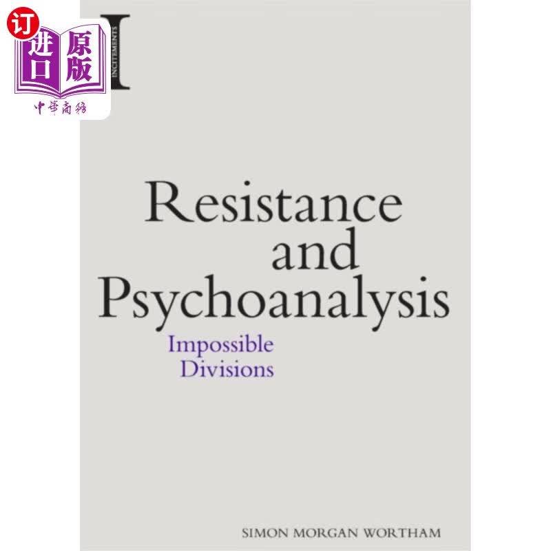 海外直订Resistance and Psychoanalysis 抵抗与精神分析