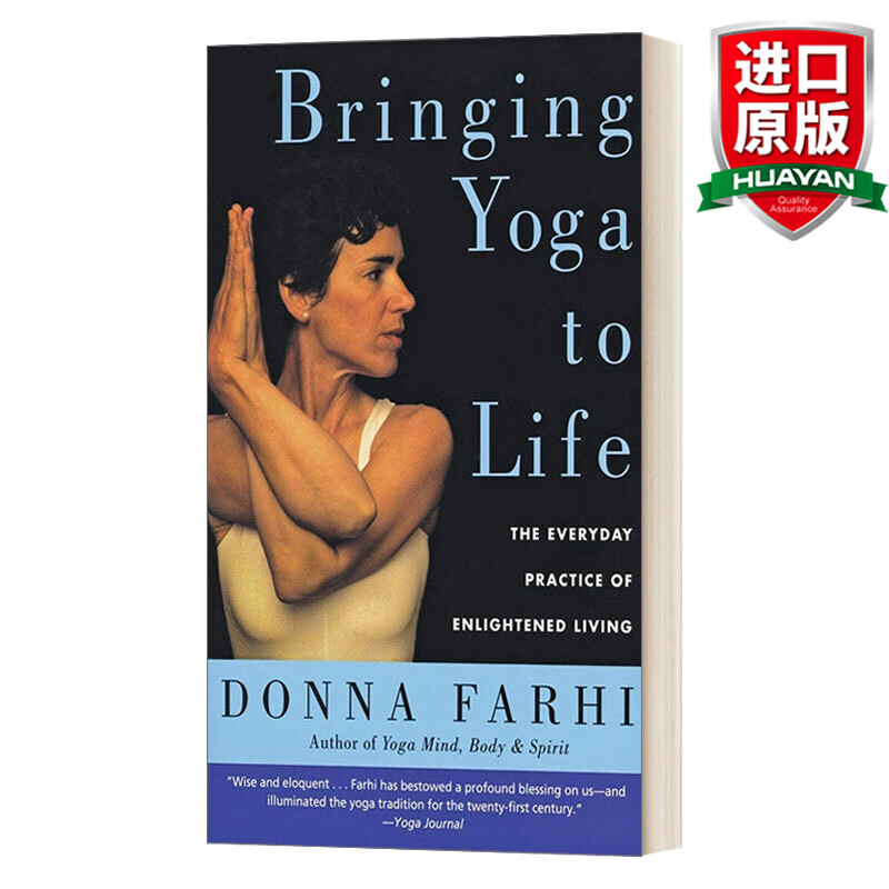 Bringing Yoga to Life 英文原版 将瑜伽带入生活 顿悟人生的日常实践 英文版 进口英语原版书籍