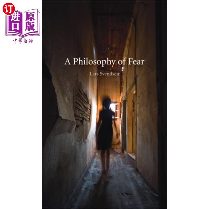 海外直订Philosophy of Fear 恐惧的哲学