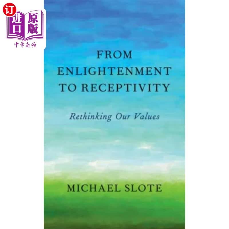 海外直订From Enlightenment to Receptivity 从启蒙到接受