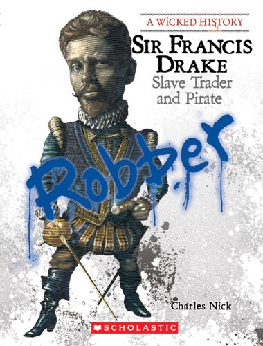 现货 邪恶的历史 弗朗西斯·德雷克爵士 历史传记 英文原版 Sir Francis Dra