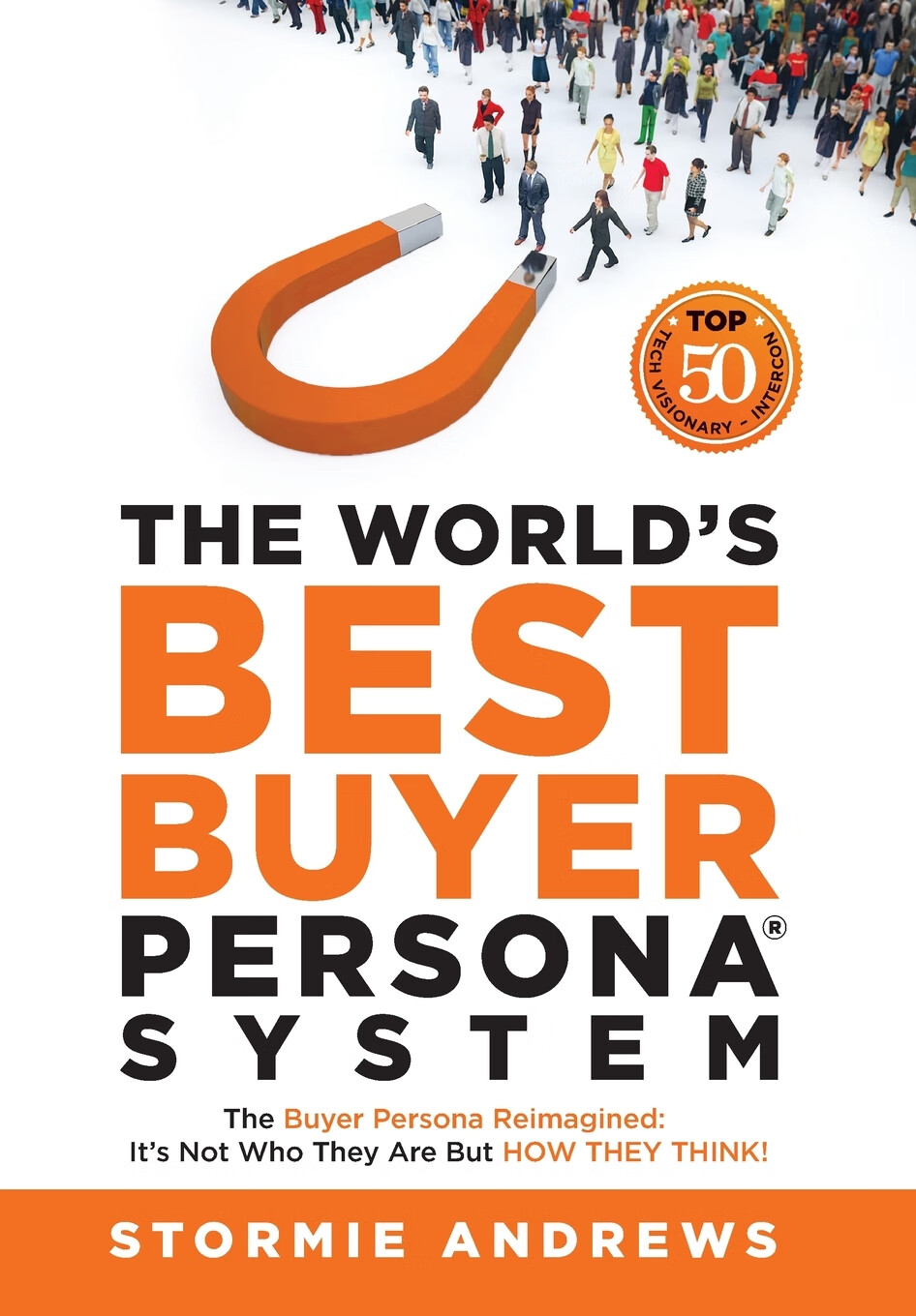 【预售 按需印刷】The World s Best Buyer Persona System