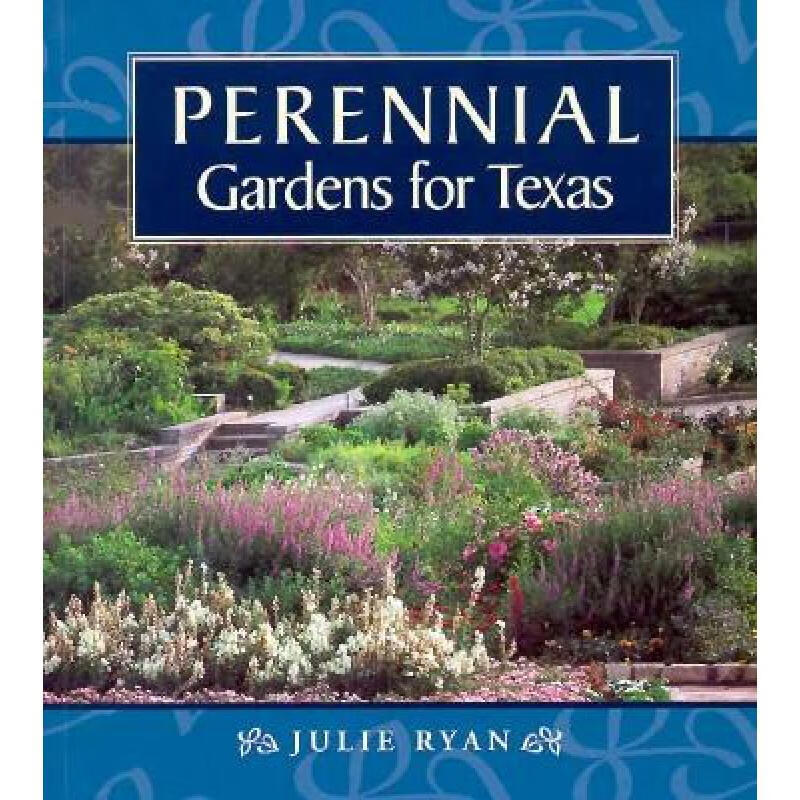 Perennial Gardens for Texas