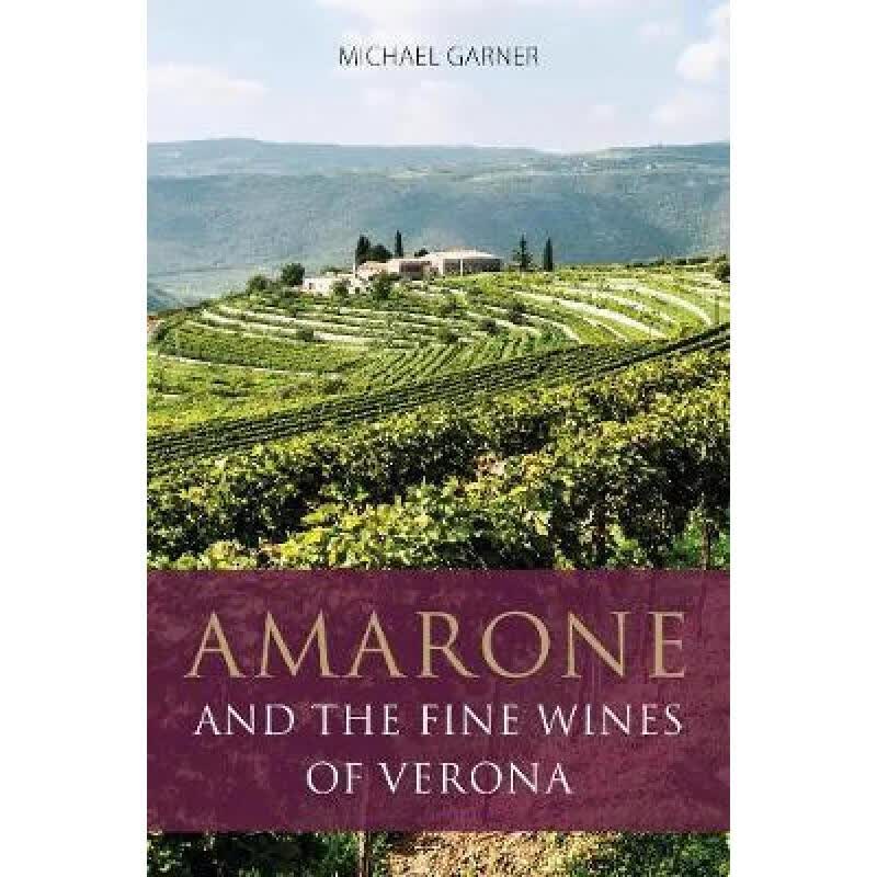 Amarone and the fine wines of Verona