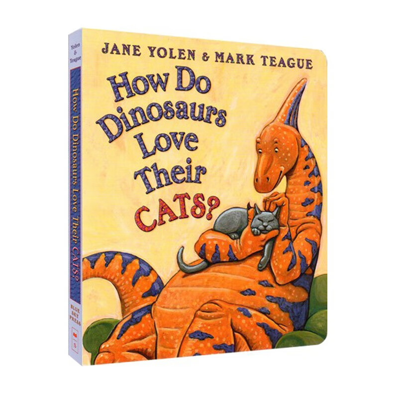 How Do Dinosaurs Love Their Cats? [Board Book][跟着恐龙爱小猫]