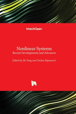 Nonlinear Systems - Recent Developments And Advances