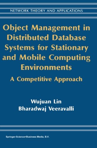 Object Management in Distributed Database Systems for Stationary and Mobile Computing