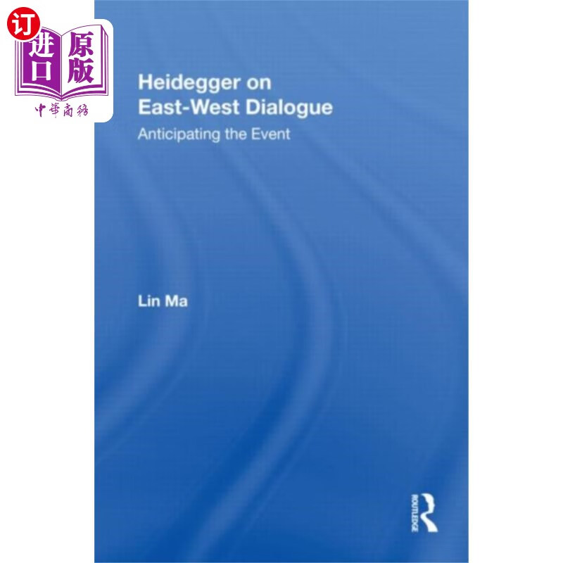 海外直订Heidegger on East-West Dialogue 海德格尔谈东西方对话