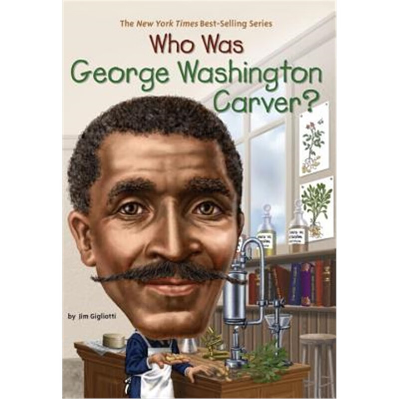 英文原版 名人传记系列 Who Was George Washington Carver?
