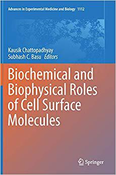 Biochemical and Biophysical Roles of