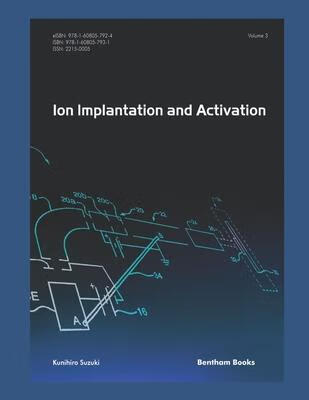 Ion Implantation and Activation: Volume 3