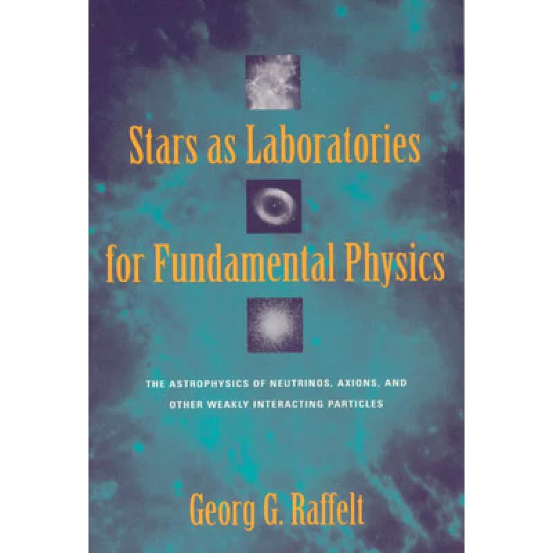 Stars as Laboratories for Fundamental Physic...