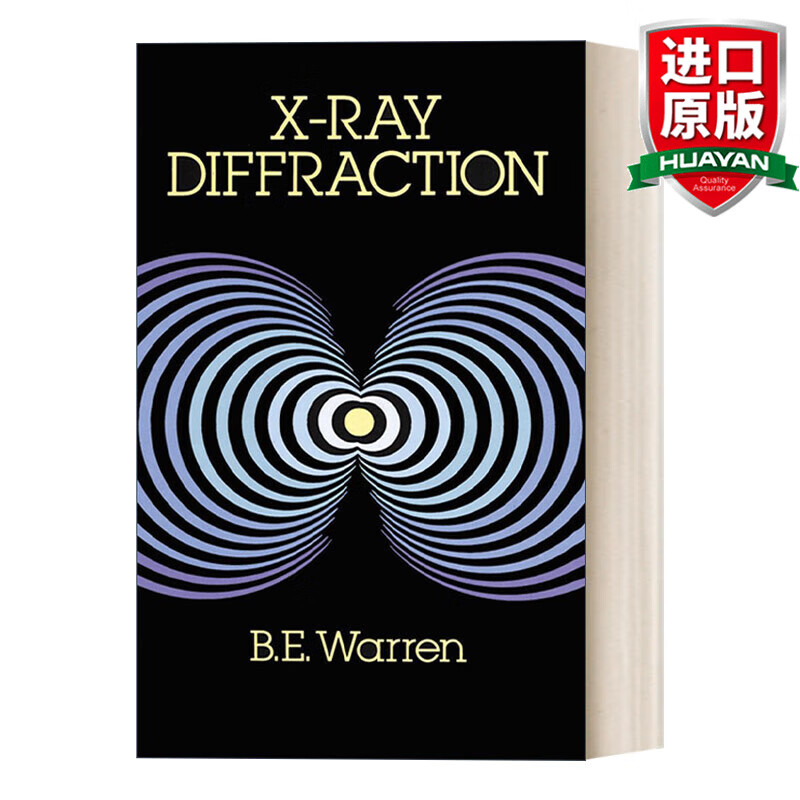 X-Ray Diffraction 英文原版 X射线衍射 中科院数理应用研究生教材 Warren 英文版 进口英语原版书籍