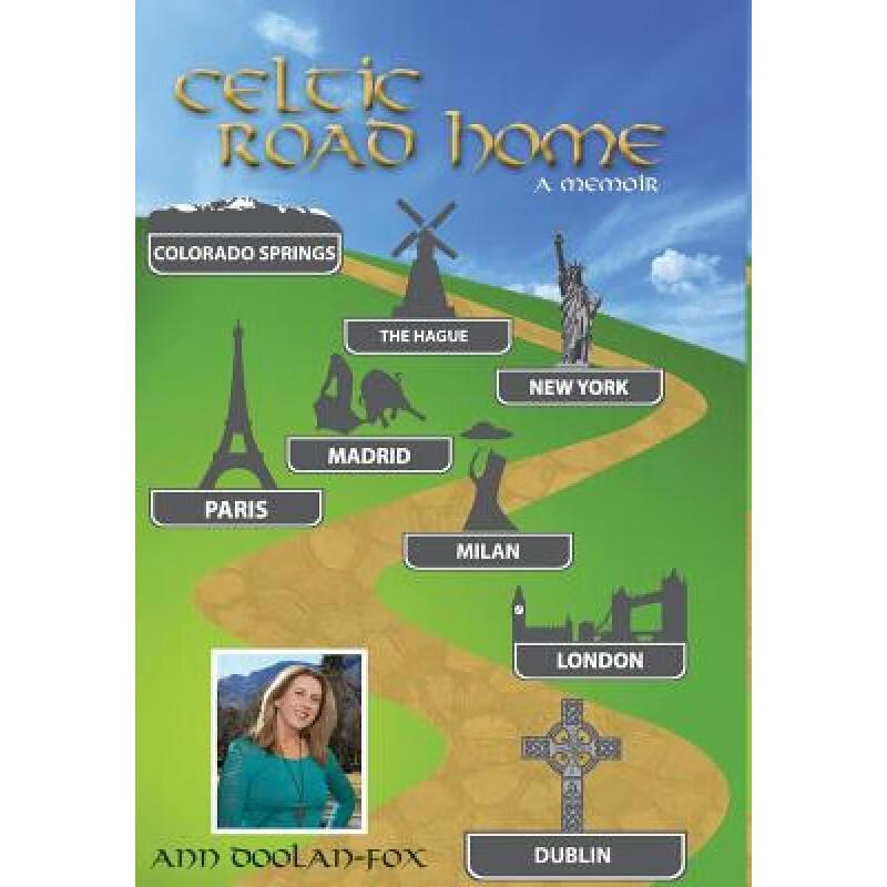 Celtic Road Home: A Memoir