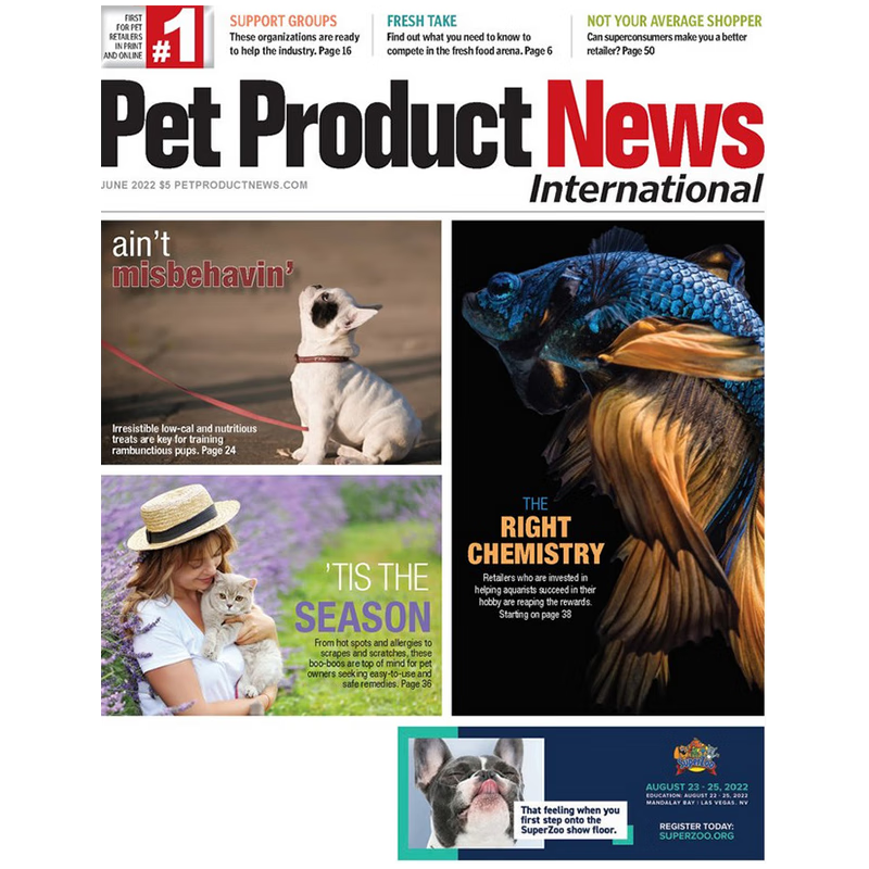 Pet Product News International 2021/22年月刊 国际宠物产品新闻 2022年6月刊