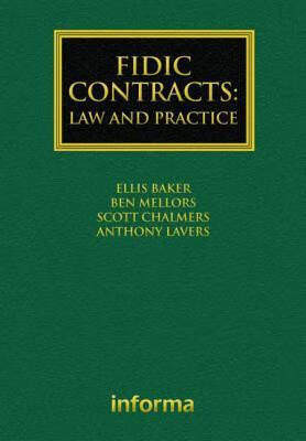 Fidic Contracts: Law and Practice