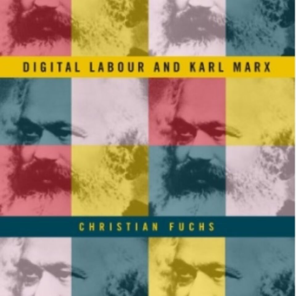 Digital labour and Karl Marx 纸质