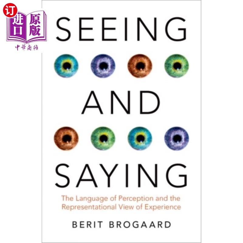 海外直订Seeing and Saying 看到了,说