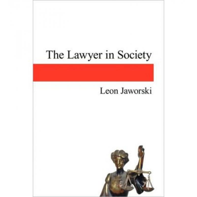 The Lawyer in Society