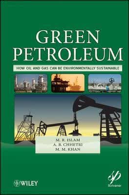 高被引Green Petroleum: How Oil and Gas Can Be Envi