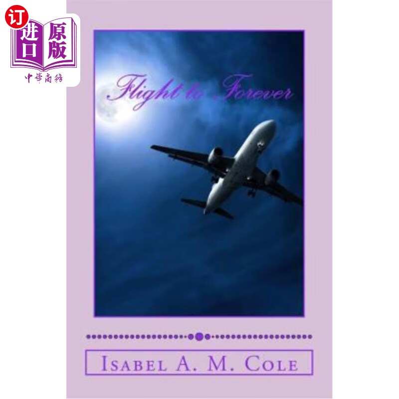 海外直订Flight to Forever 飞向永恒