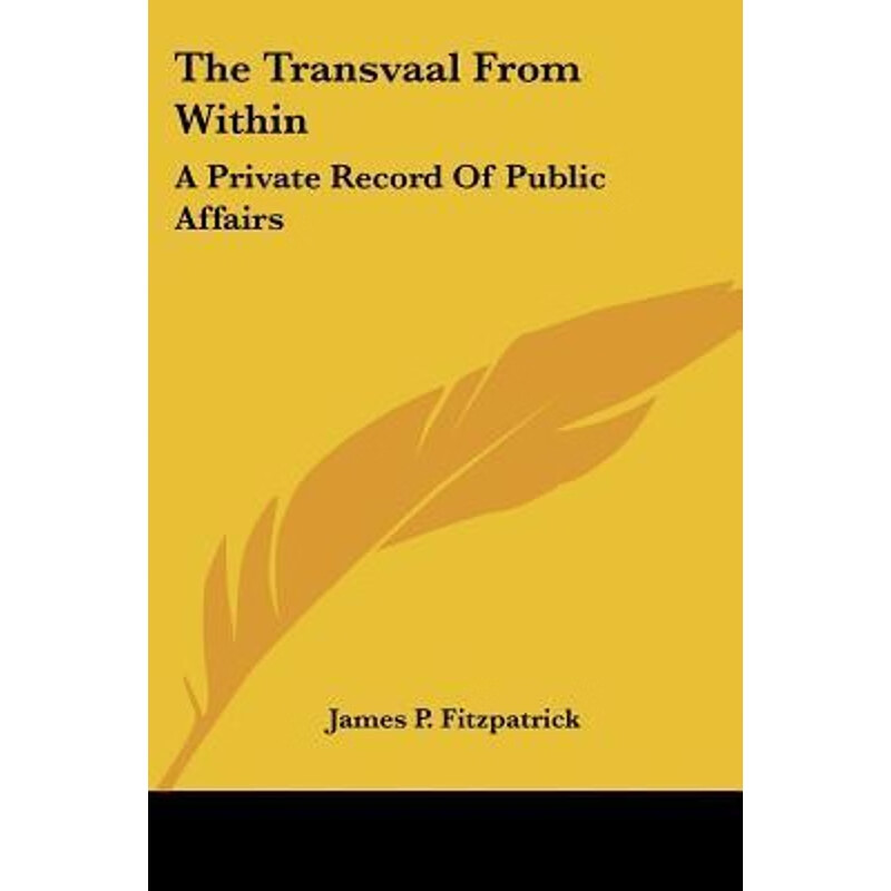 The Transvaal From Within
