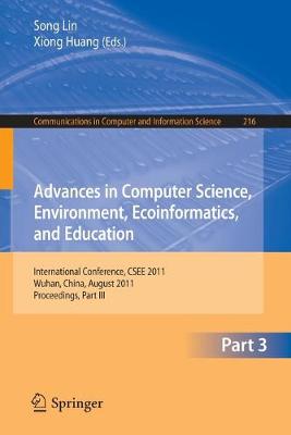 Advances in Computer Science, Environment, Ecoinformatics, and Education, Part III