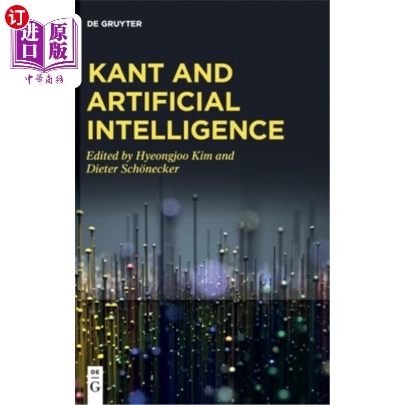 海外直订Kant and Artificial Intelligence 康德与人工智能