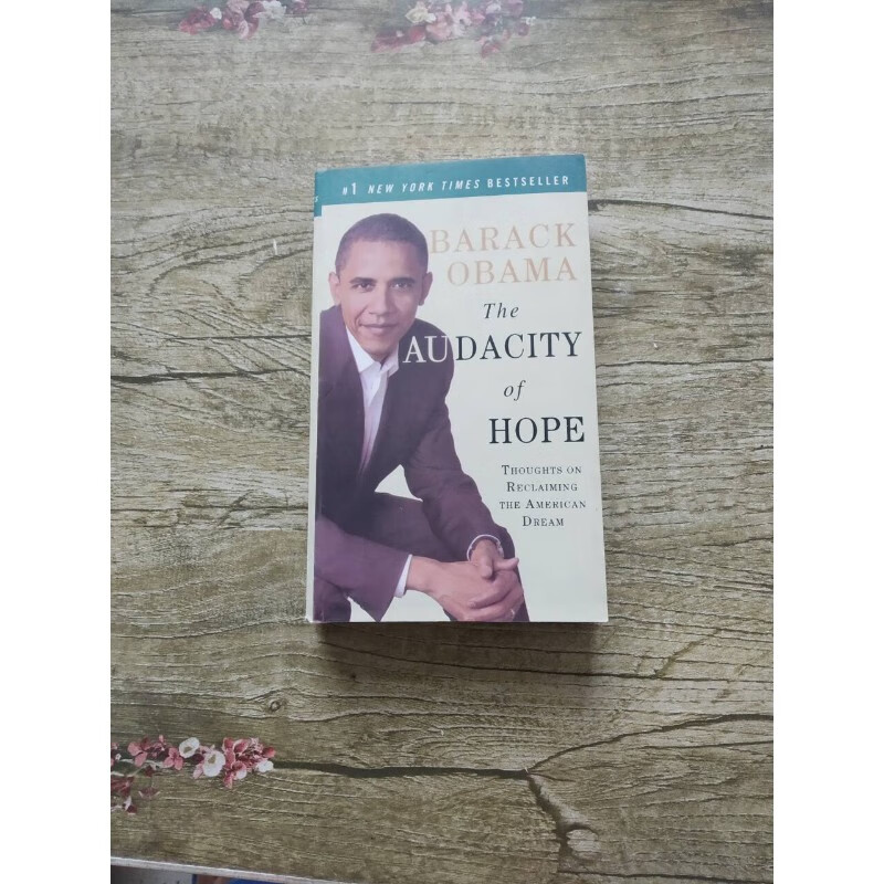 The Audacity of Hope：Thoughts on Reclaiming the Am