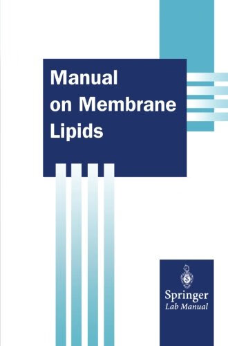 Manual on Membrane Lipids