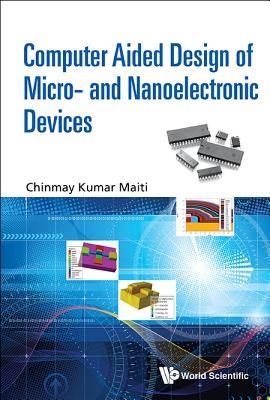 高被引Computer Aided Design of Micro- And Nanoelec