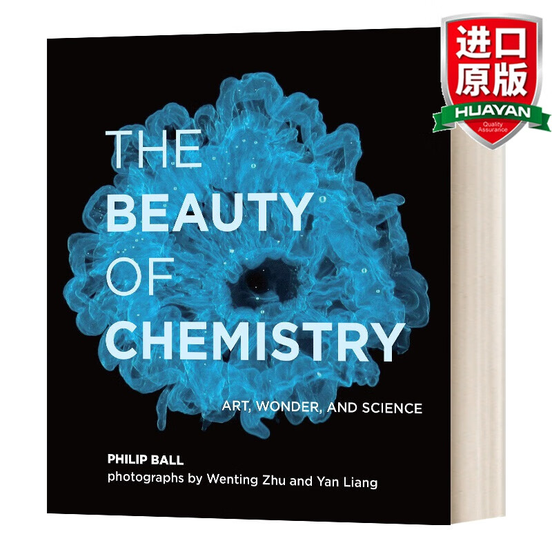 The Beauty of Chemistry 英文原版 化学之美 精装 Philip Ball 英文版 进口英语原版书籍